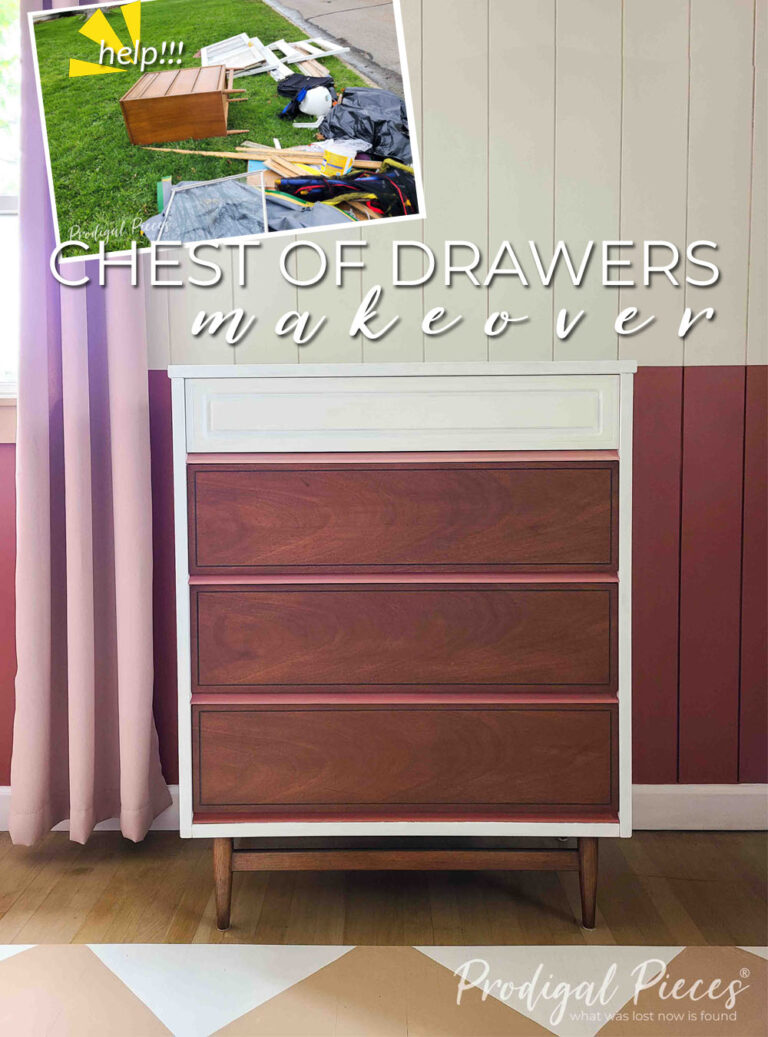 Chest of Drawers Makeover - Prodigal Pieces